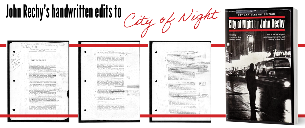 John Rechy’s handwritten edits to City of Night | Grove Atlantic